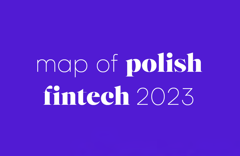 Services of Igoria Trade S.A. on the Polish fintech map 2023 - Igoria ...